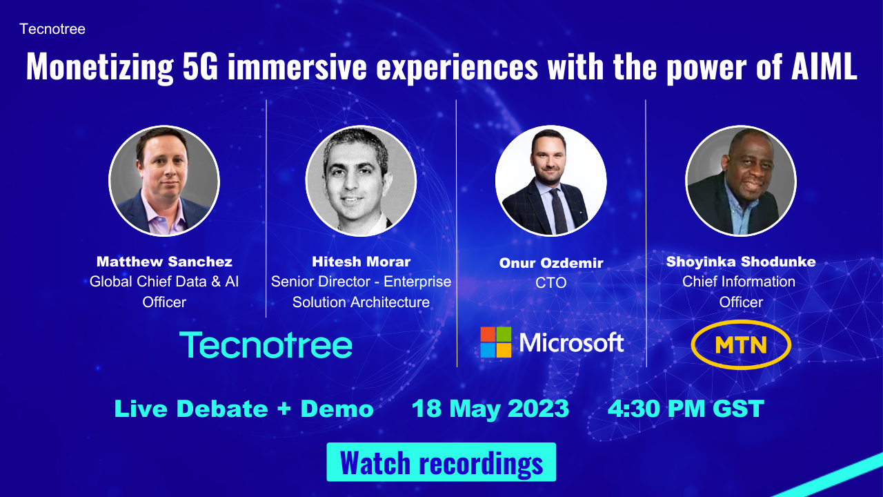 Monetizing 5G immersive experiences with the power of AIML - Tecnotree ...
